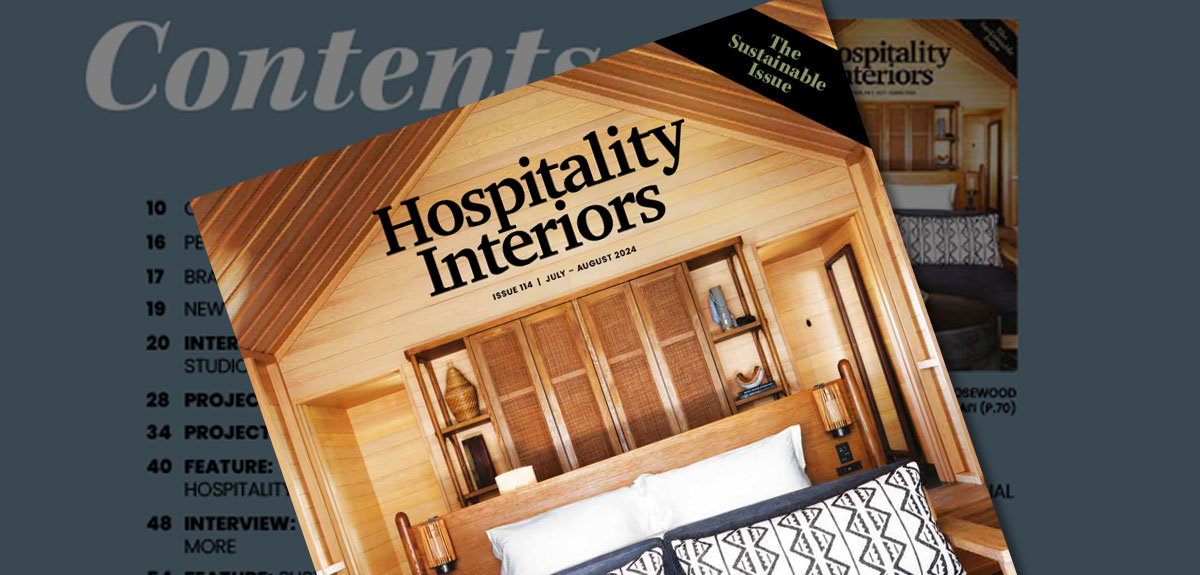 Hospitality Interiors: Issue 114 - July/August 2024 | Hospitality Interiors